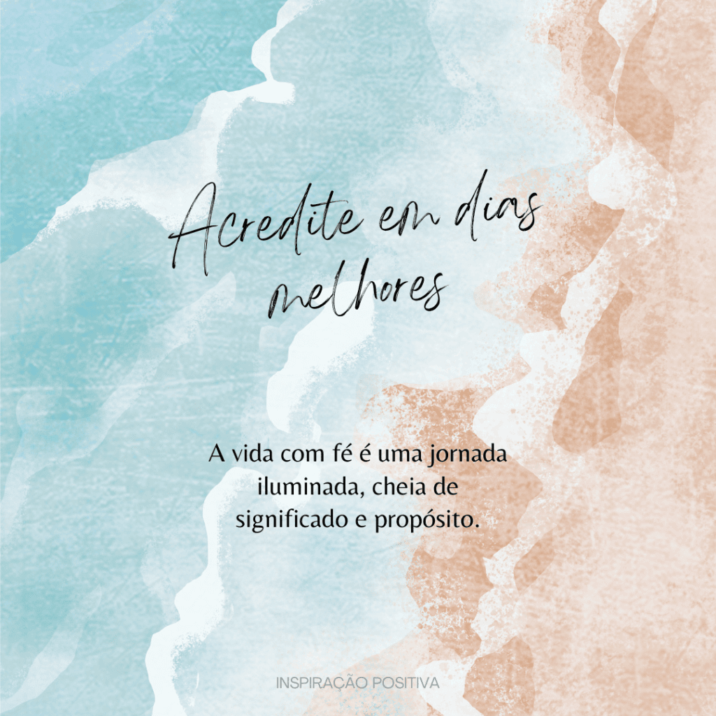 Frase de fé: Inspiração para compartilhar nas Redes Sociais