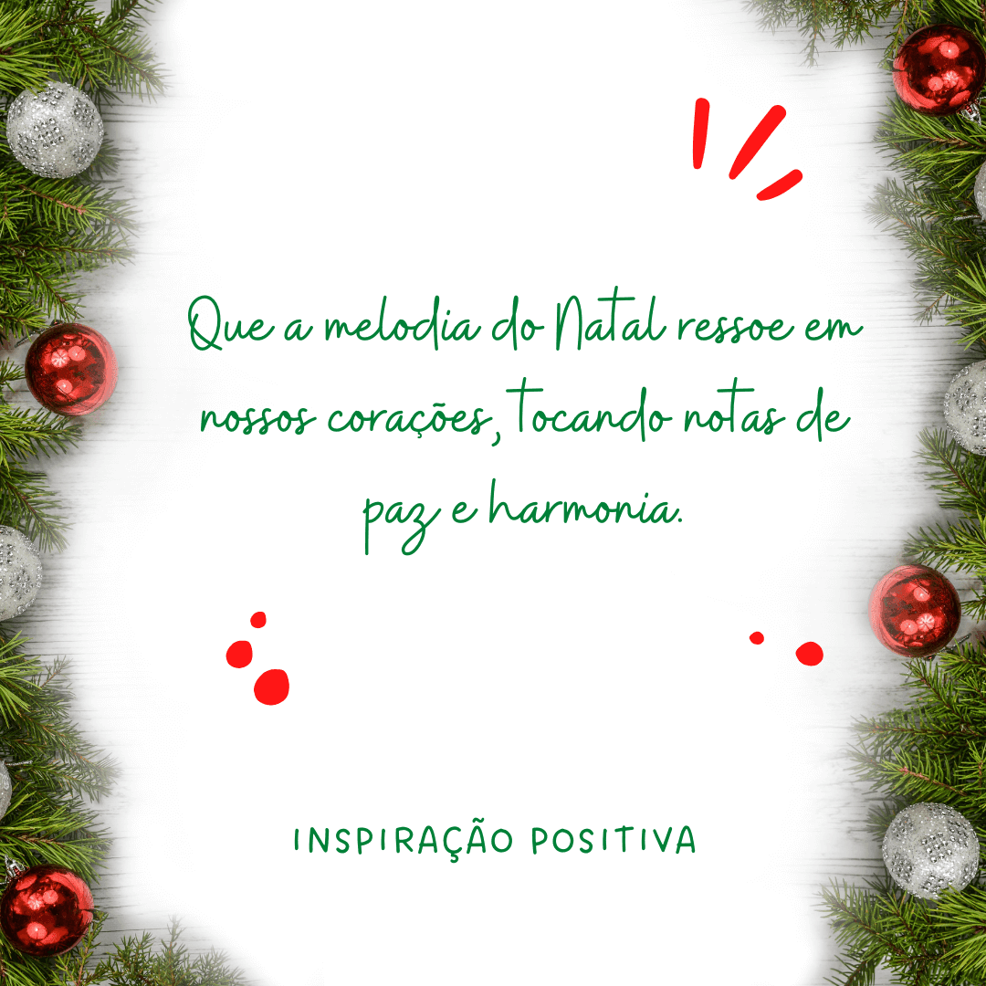 frases inspiradoras de natal: Descubra o Encanto Natalino