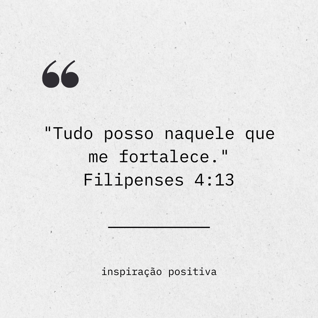 frases inspiradoras da bíblia: Mensagens Poderosas - Inspiração Positiva
