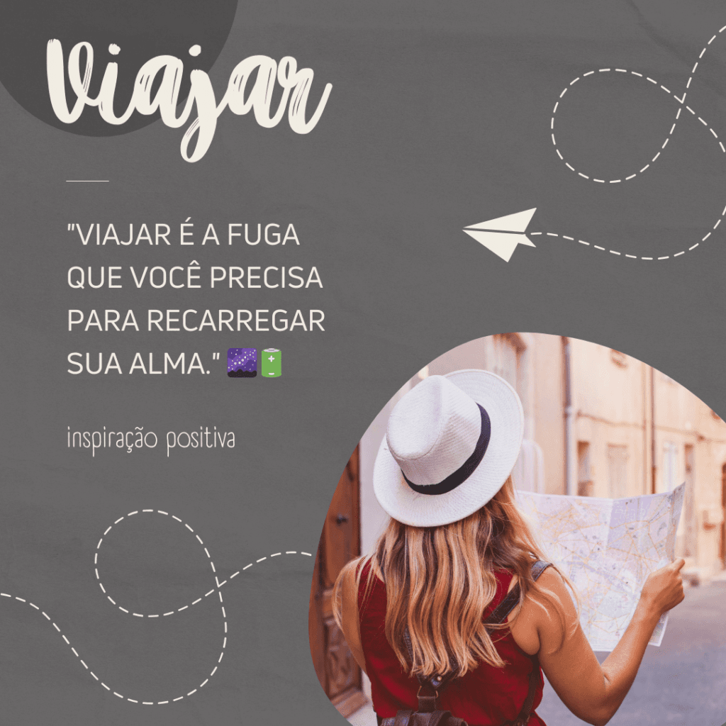 Frases Inspiradoras Sobre Viajar: Ideias e Emoções que Transcendem ...